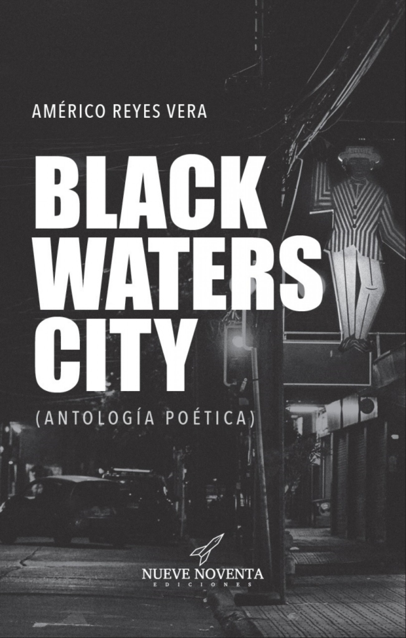 Black Waters City (Américo Reyes Vera) -Loqueleímos.com